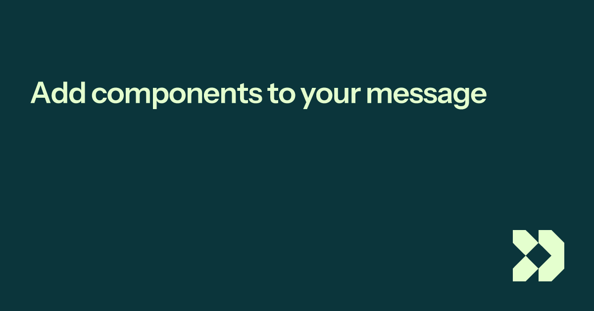 Add components to your message | Customer.io Docs