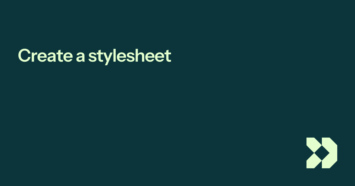 Create a stylesheet | Customer.io Docs