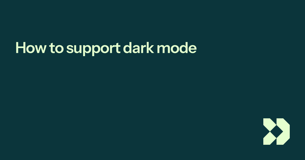 How to support dark mode | Customer.io Docs