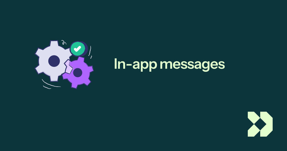 In-app messages | Customer.io Docs
