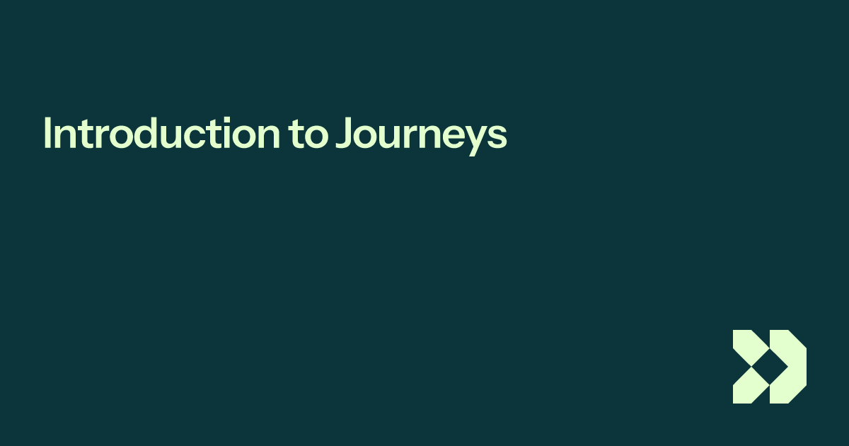 Introduction to Journeys | Customer.io Docs