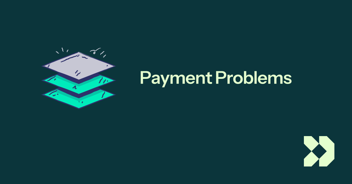 Payment Problems | Customer.io Docs