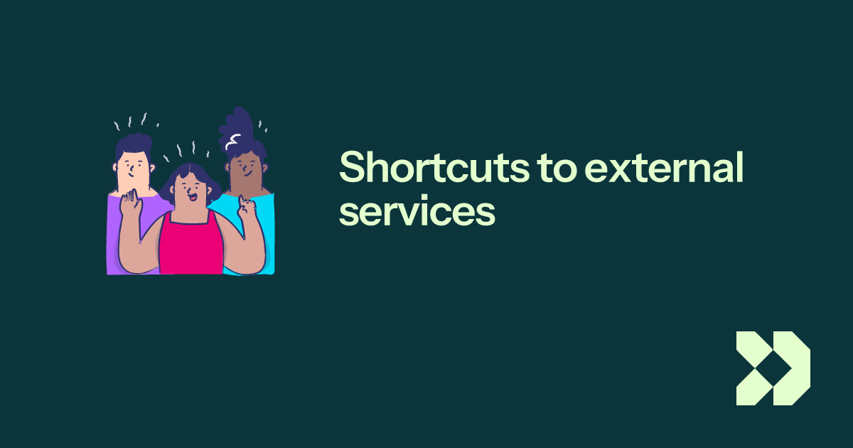Shortcuts to external services | Customer.io Docs