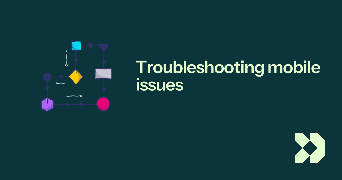 Troubleshooting mobile issues | Customer.io Docs
