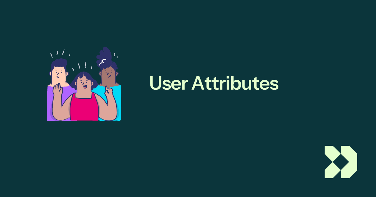 User Attributes | Customer.io Docs
