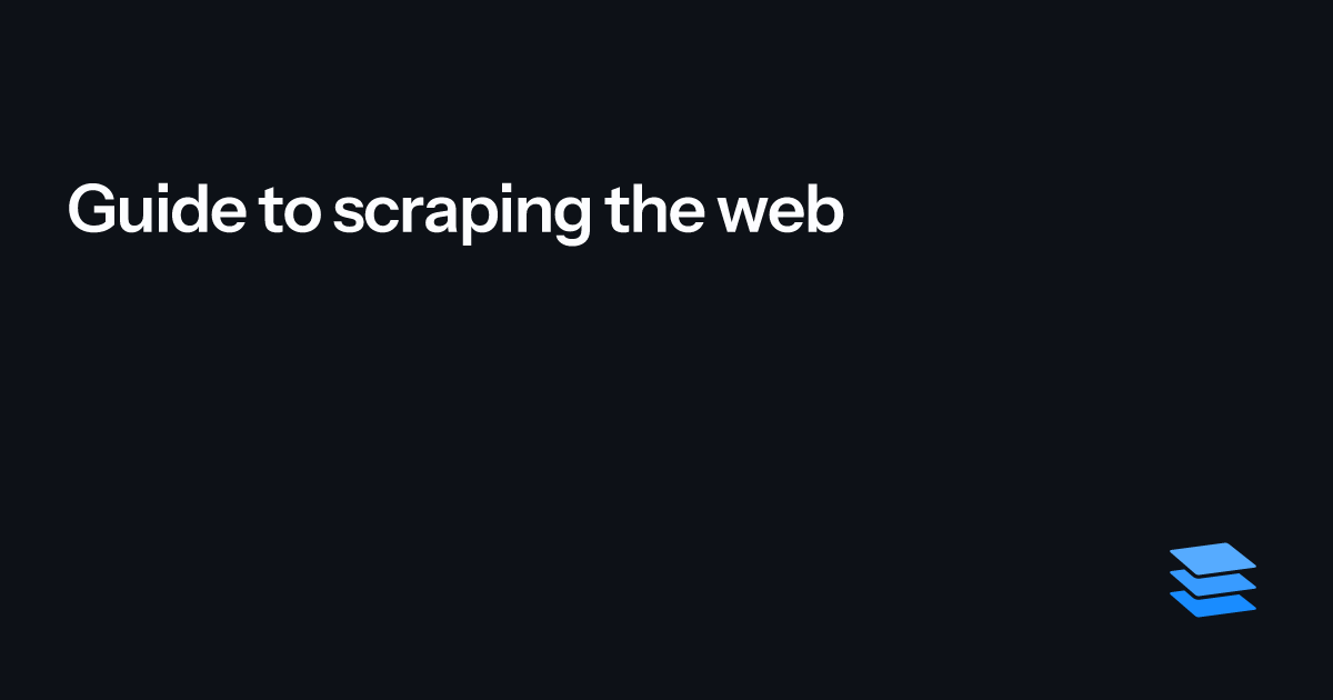Guide to scraping the web – Parcel Guides