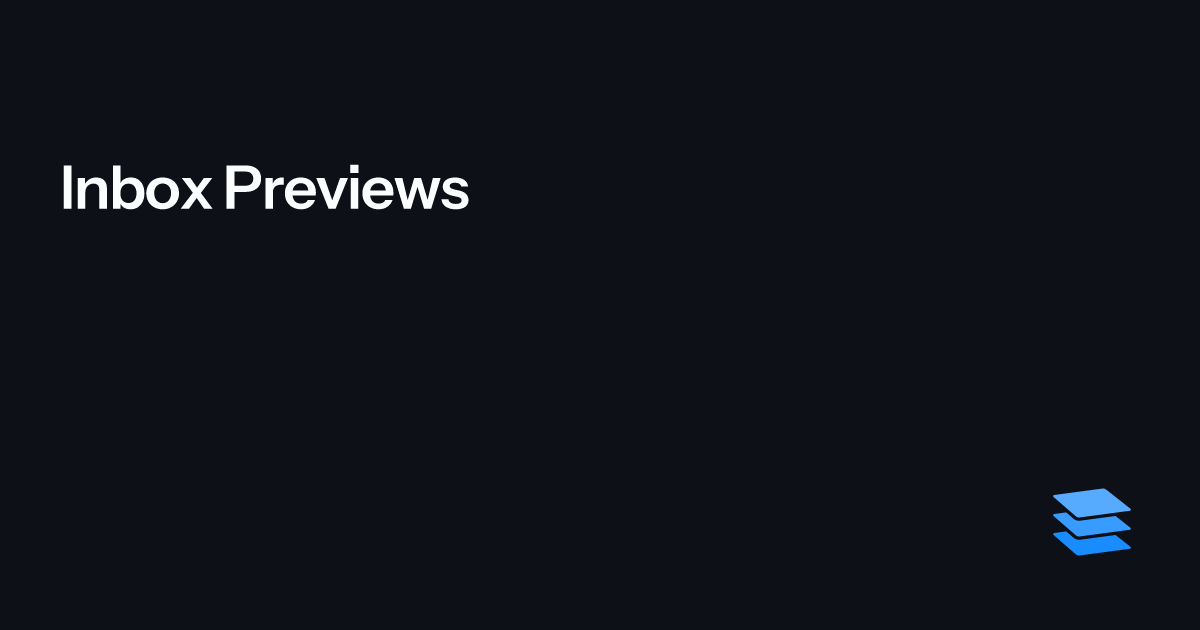 Inbox Previews – Parcel Documentation