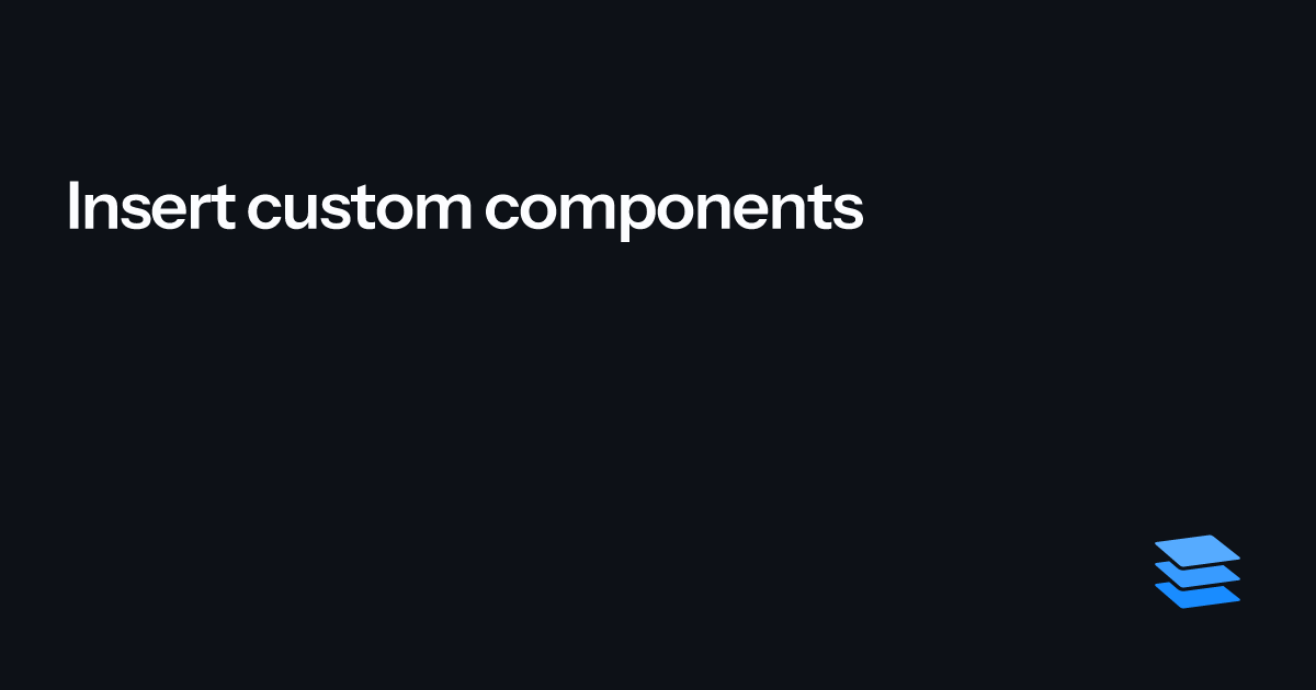 Insert custom components – Parcel Documentation