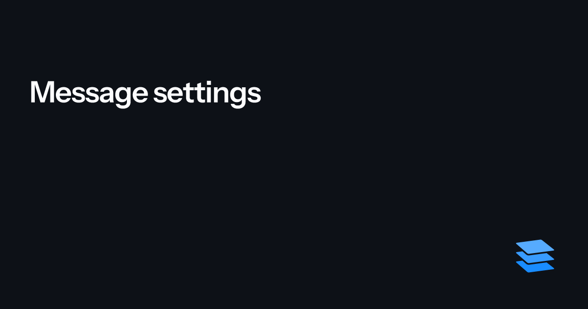 Message settings – Parcel Documentation
